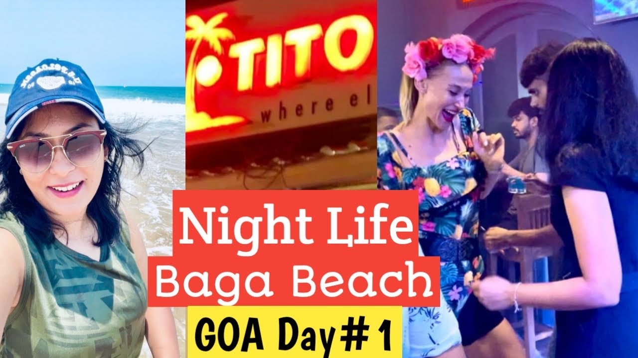 Baga Beach Goa | Russian Dance💃🏻Baga Night Life Tito’s | Goa Vlogs #2023 | #goa #bagabeach #vlog ...