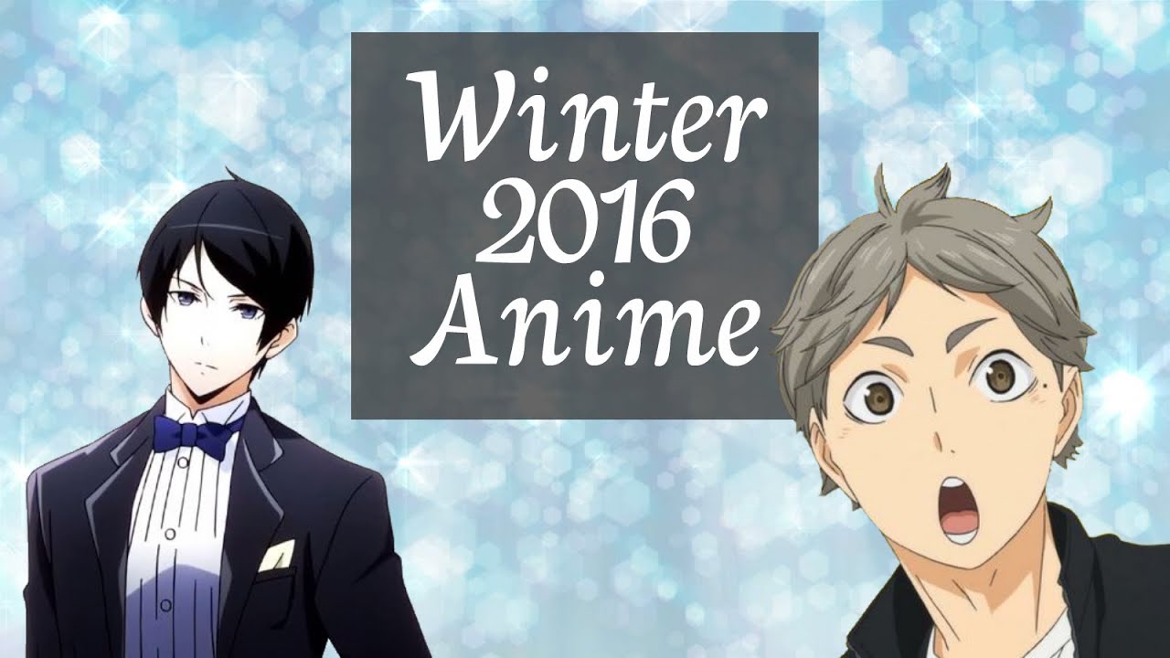 Thoughts on Winter 2016 Anime - YouTube