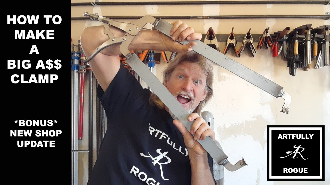 How To Build A Big Clamp - Vise Grip style C Clamp - YouTube