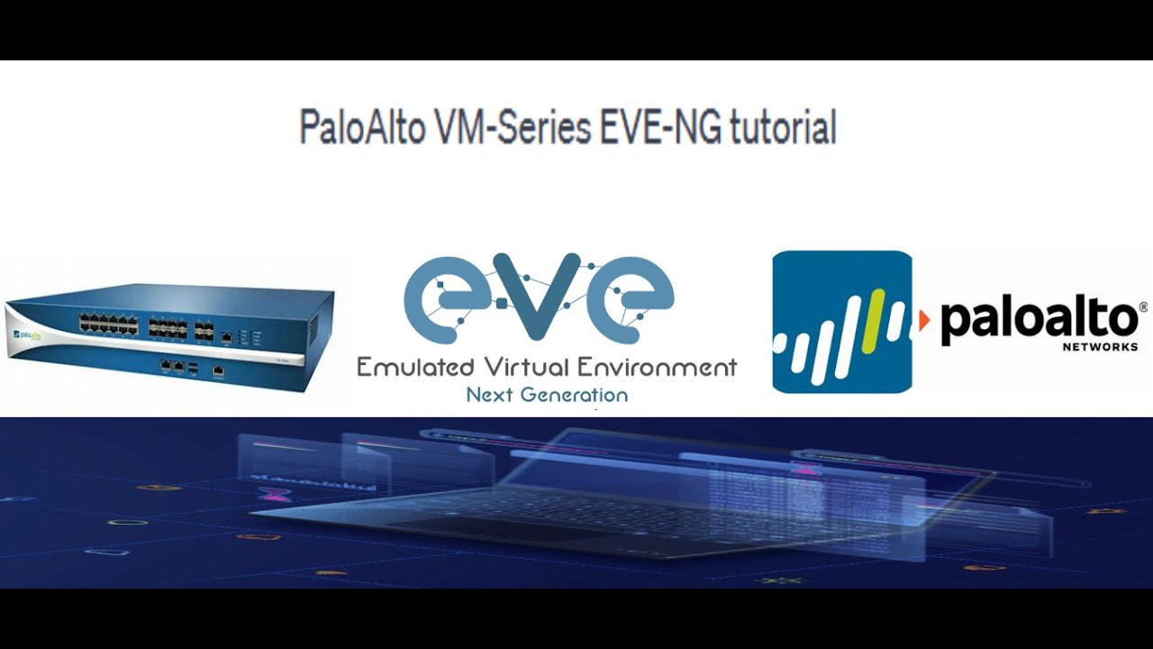 EVE-NG Lab | Free Palo Alto LAB | Detailed Explanation How to Add Palo ...