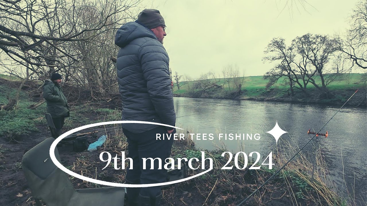 River Tees Fishing 09 03 24 - YouTube