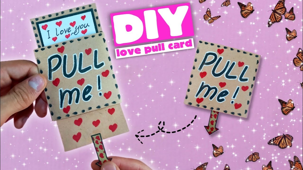 DIY love you pull gift card for girlfriend | love card making ideas ...