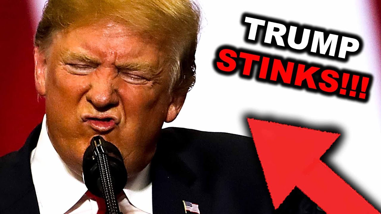 Trump's STENCH: GAG-Worthy Details REVEALED - YouTube