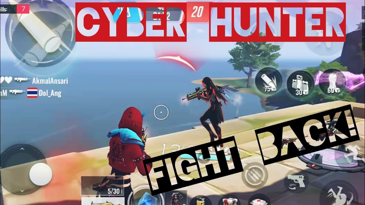 Cyber Hunter Montage | Fight Back | Mobile - YouTube