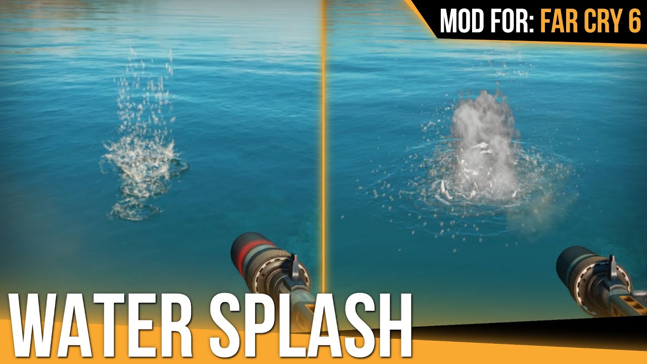 Water Splash [Far Cry 6 | Mod] - YouTube