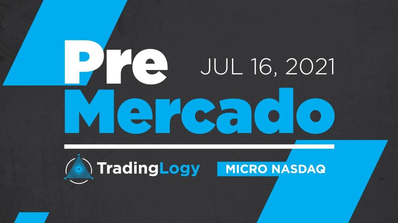 Análisis PreMercado Micro Nasdaq MNQ - Julio 16, 2021 - YouTube