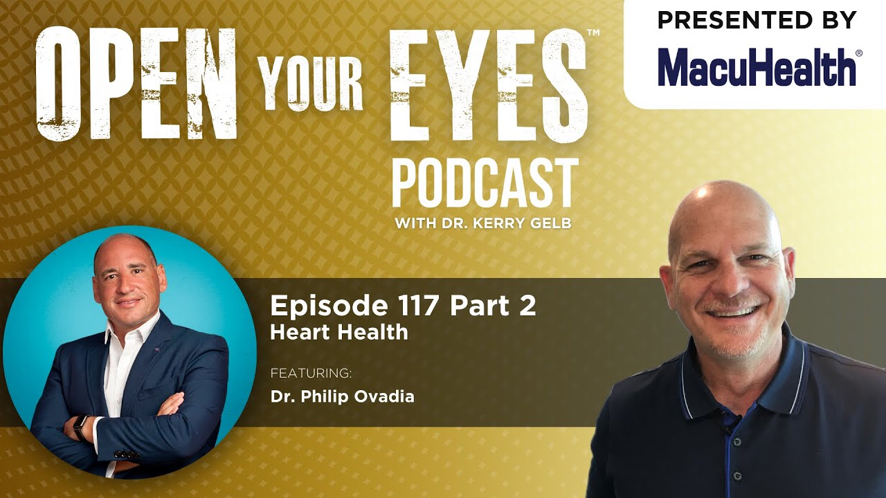 Ep 117 Part 2 - "Heart Health" Dr. Philip Ovadia - YouTube