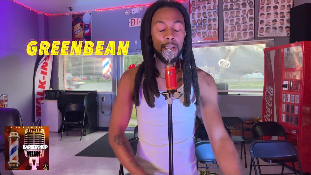 GreenBean-She’ll Be Ok Challenge [Live Performance] Live From The ...