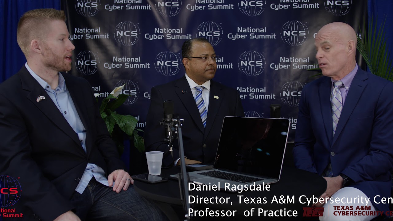Daniel Ragsdale, Director, Texas A&M Cybersecurity Center - YouTube