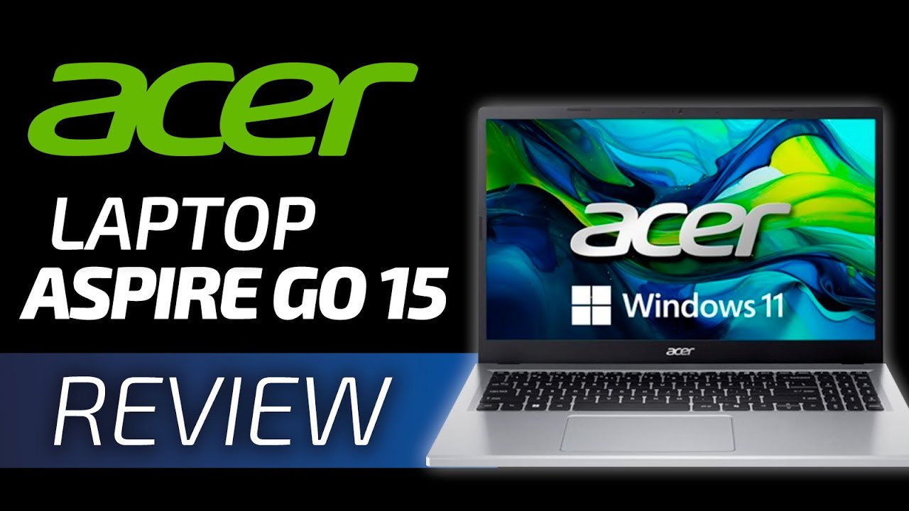 Review | Laptop Acer Aspire GO 15 - YouTube