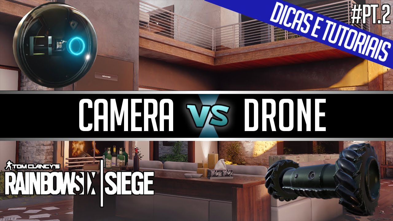 RAINBOW SIX SIEGE - CÂMERA VS. DRONE - MELHORES SPOTS - CHALÉ #PT.2 ...