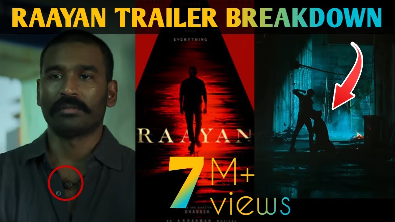 Raayan Trailer | Review Breakdown | Dhanush | A.R.Rahman - Tamil # ...