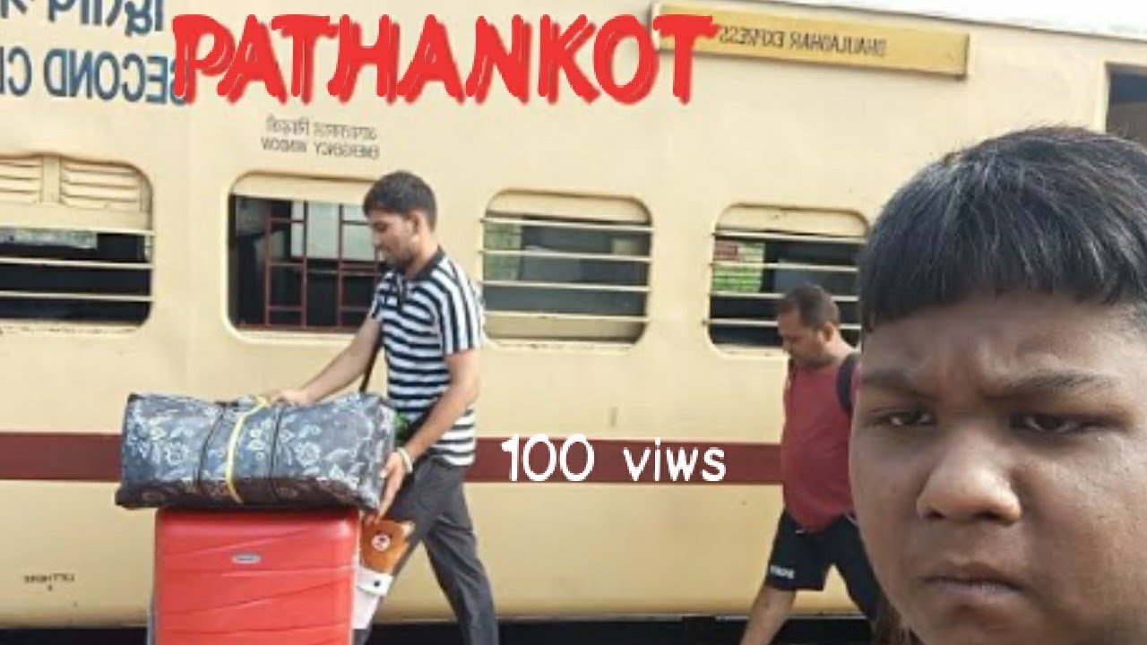 Delhi to pathankot Train journey ( TRAIN VLOG) 🙂👆👍 - YouTube