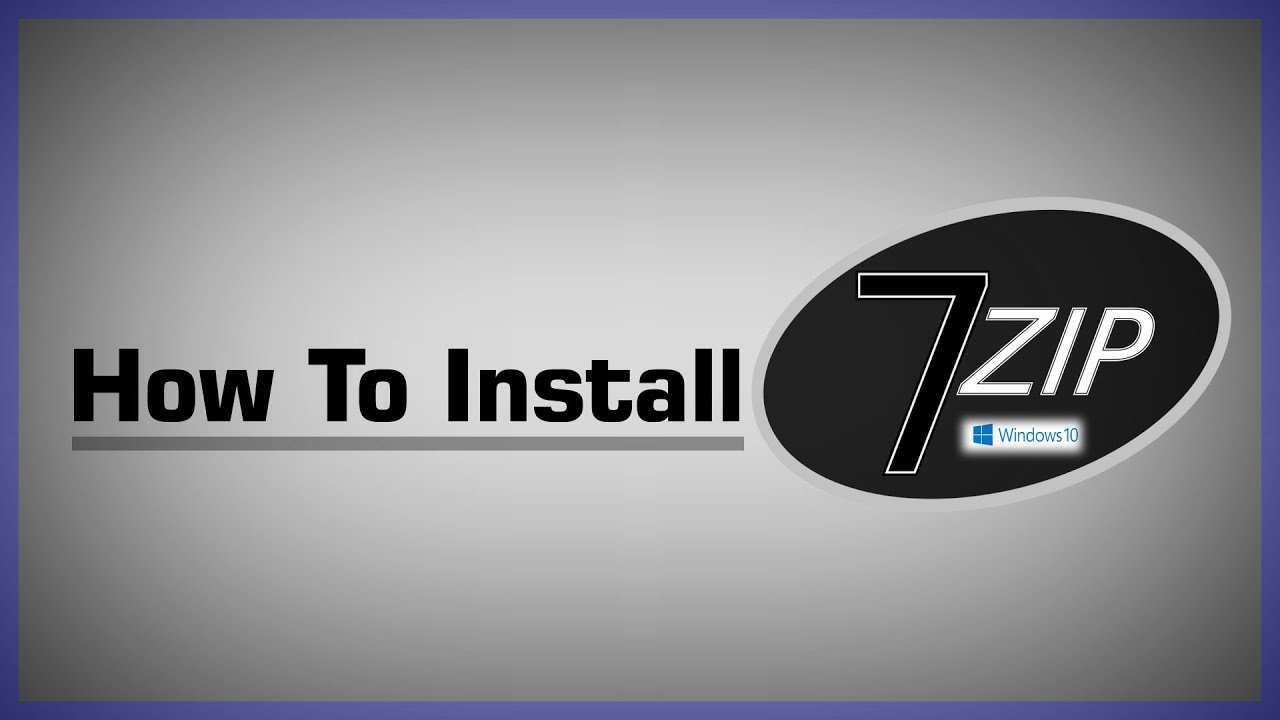 How To Install 7zip - YouTube