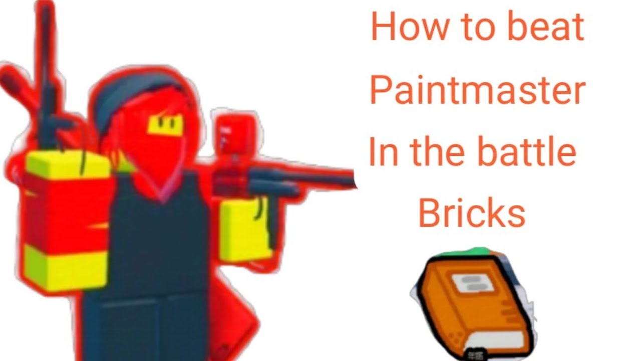 how to beat paintmaster in the battle bricks 🧱 - YouTube