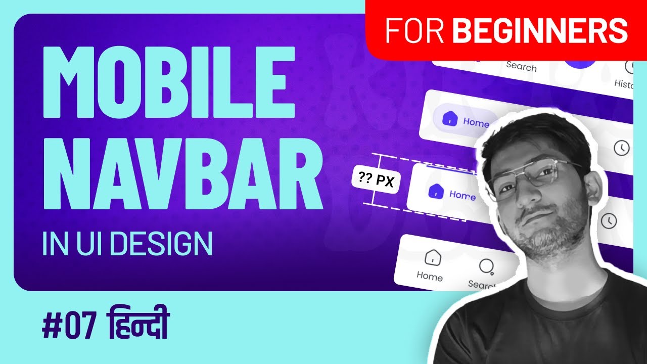 07 || Mobile Navabar / Bottom Navbar in UI design || Hindi - YouTube