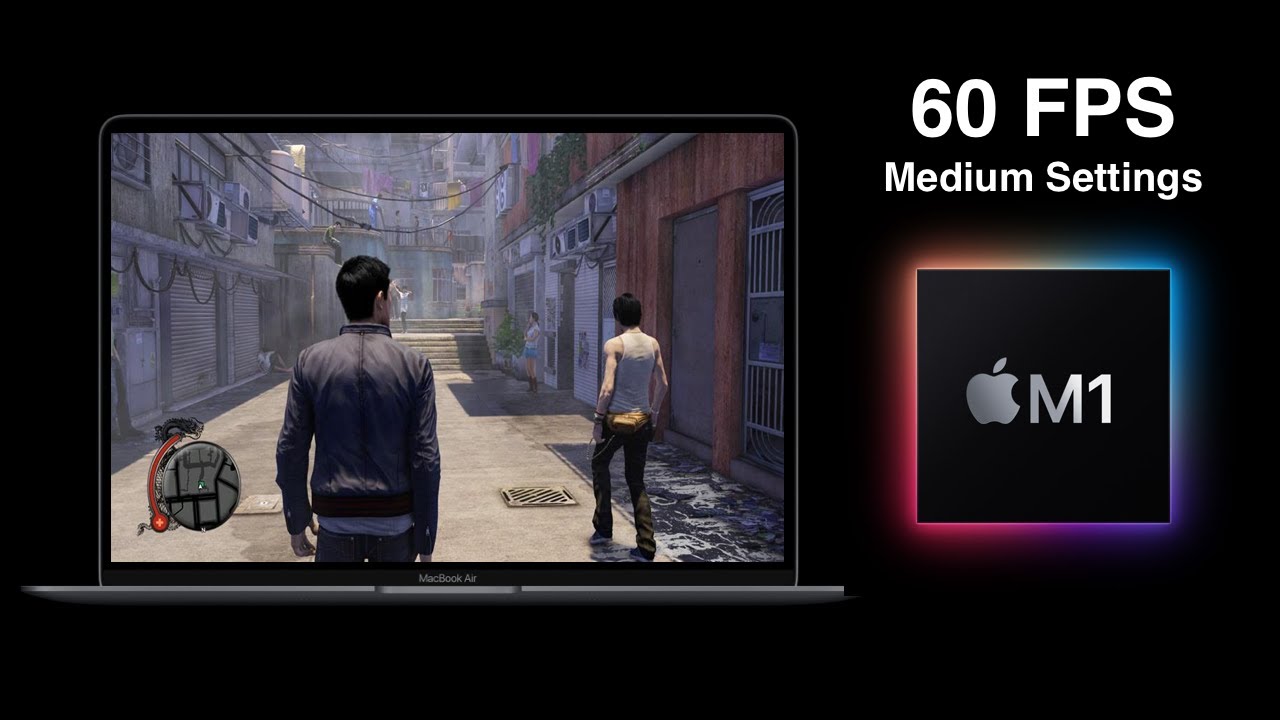 Sleeping Dogs - Mac M1 Apple Silicon Gameplay || 60 FPS || Best Open ...