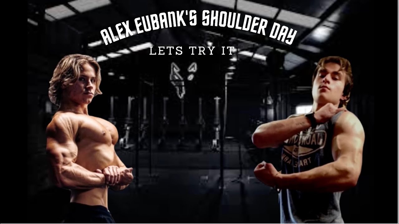 Alex Eubanks Shoulder Workout HARD OR EASY. || GYM VLOG - YouTube