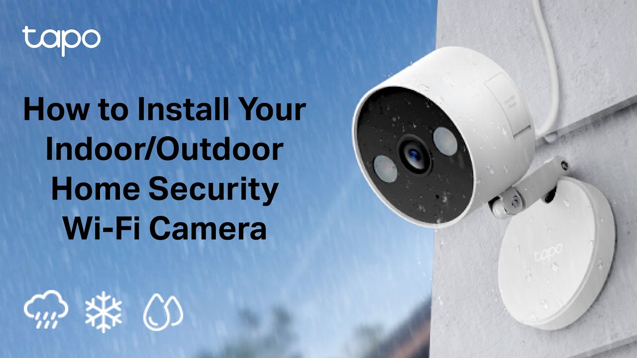 How to Install Your Indoor/Outdoor Home Security Wi-Fi Camera (Tapo ...