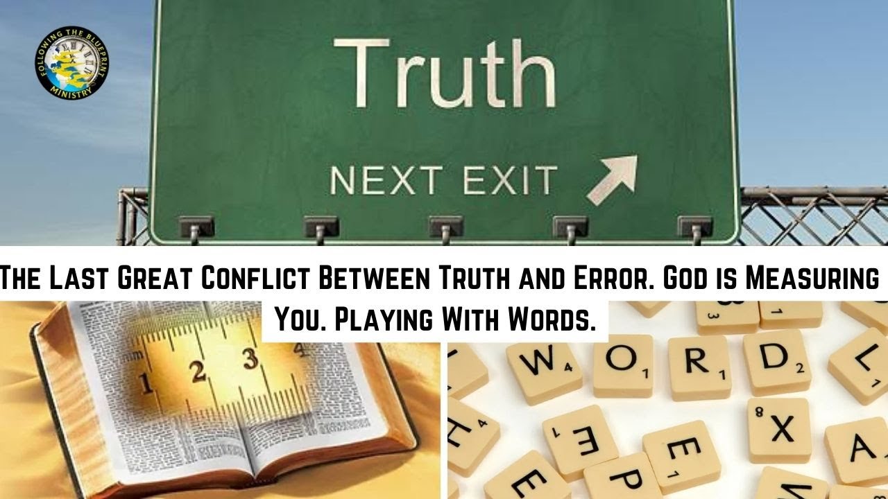 Divine Service | The Last Great Conflict Between Truth And Error | God ...