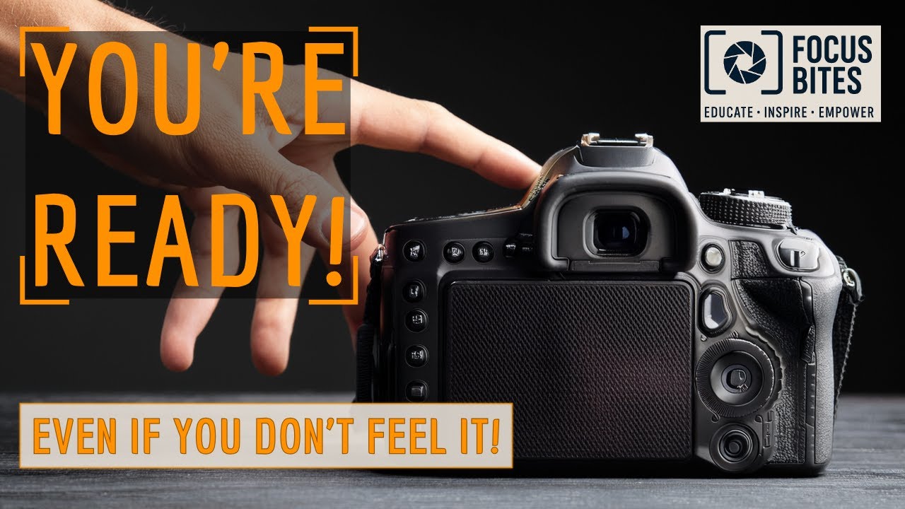 You're more READY than you THINK: Start Shooting Today - YouTube