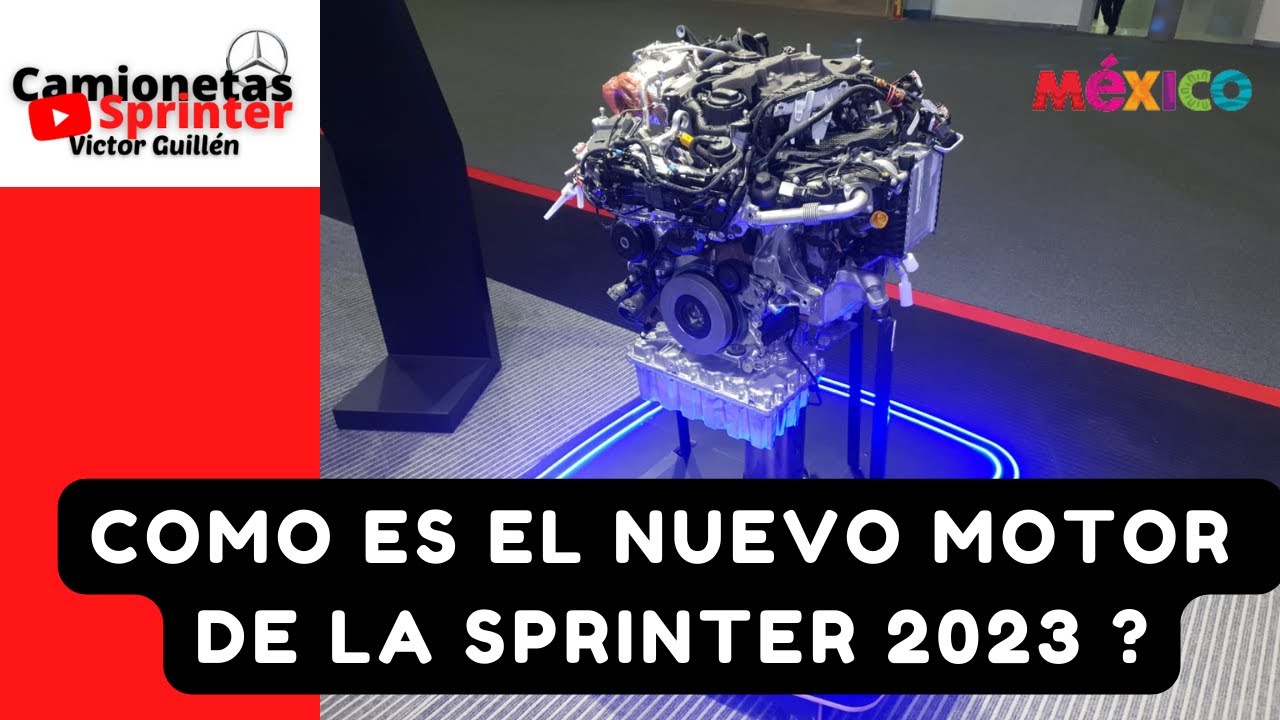 70. EL NUEVO MOTOR DE LA SPRINTER 517 - YouTube