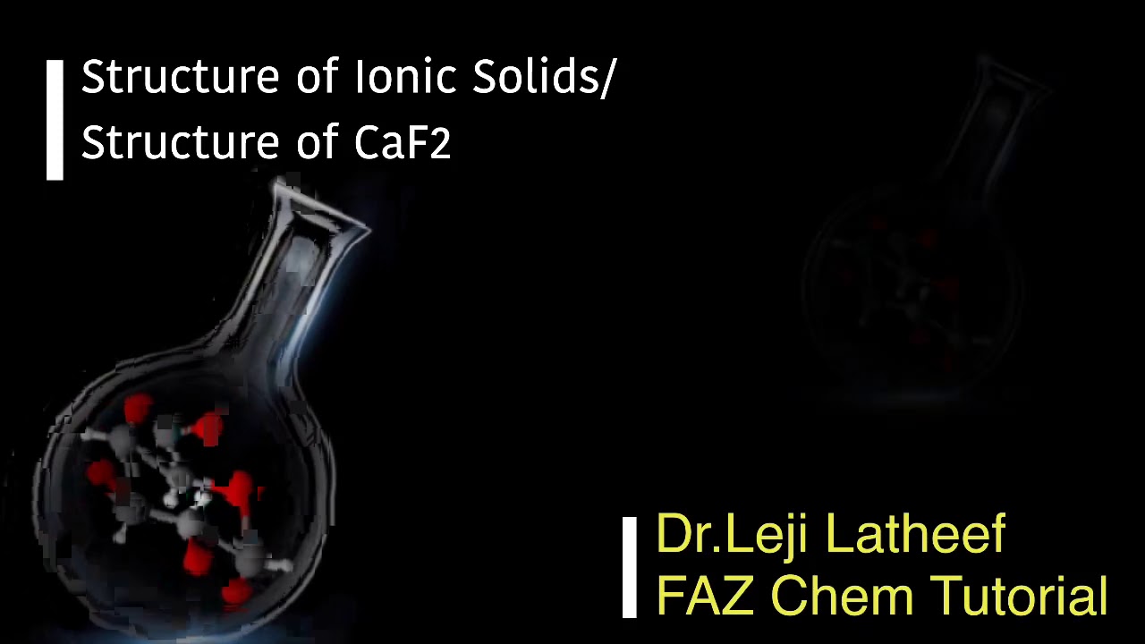 (L:43) Structure of ionic solids/ Structure of CaF2/Fluorite structure ...