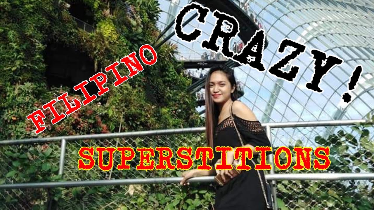 FILIPINO SUPERSTITIONS AND BELIEFS. - YouTube