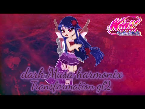 Winx club Musa Dark Harmonix Full Transformation EXCLUSIVE | Gachalife2 | Winxclub