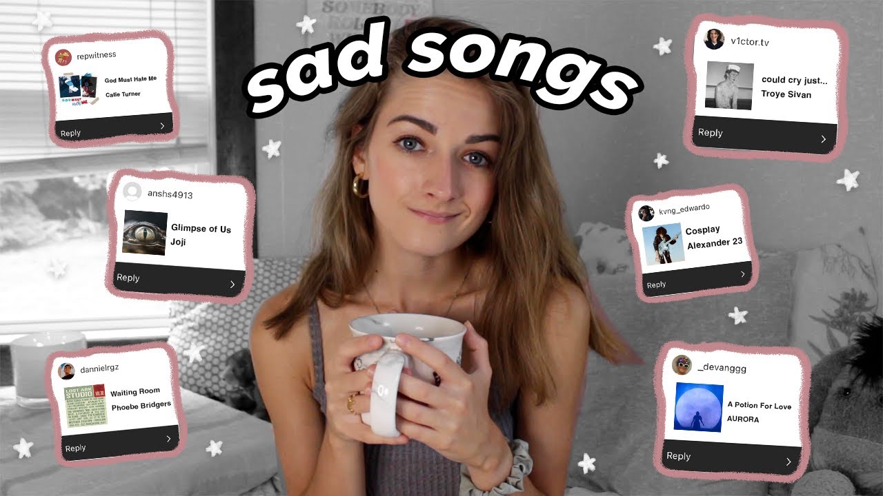 listening to your favorite sad songs because i'm sad 💔☕️ - YouTube