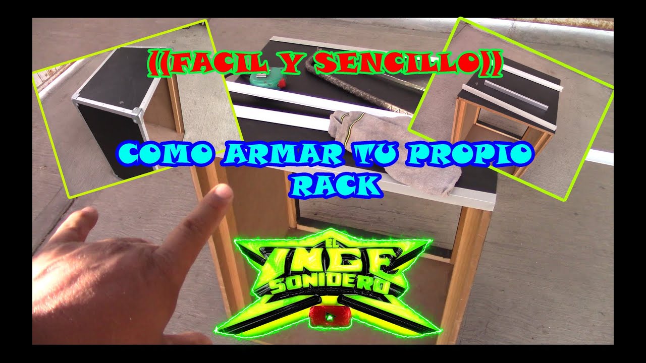 ARMA TU PROPIO RACK ((( FACIL Y SENCILLO ))) - YouTube