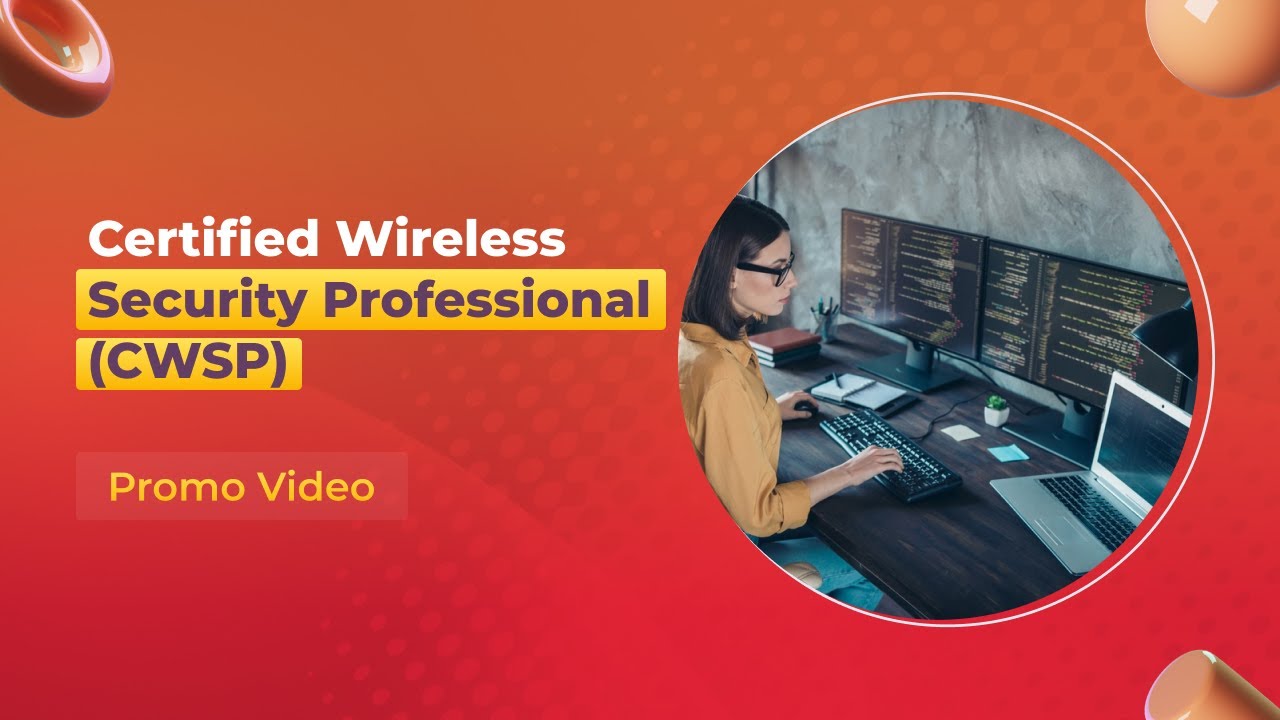 Certified Wireless Security Professional (CWSP) - Complete Video Course ...
