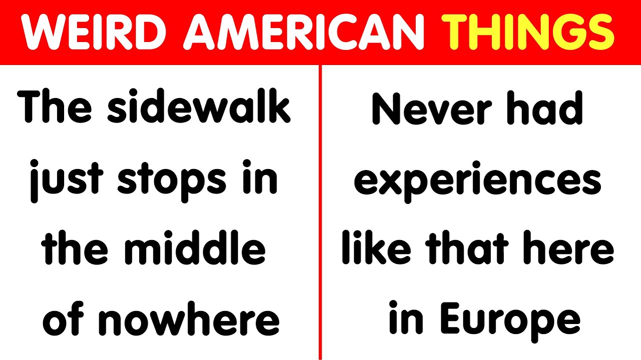 20 Strange American Things Foreigners Can’t Understand - YouTube