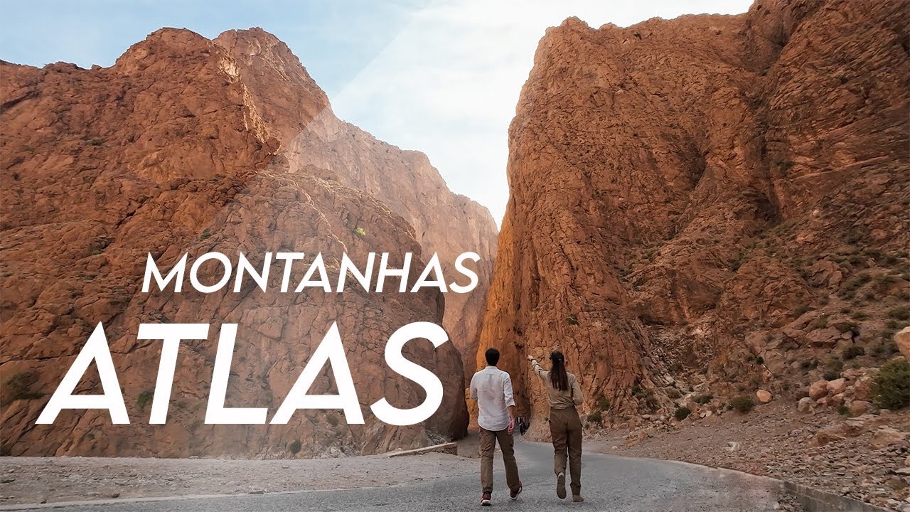 MARROCOS | A Beleza das Montanhas do Atlas - YouTube