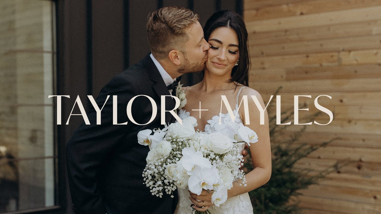 TAYLOR AND MYLES WEDDING FILM - YouTube