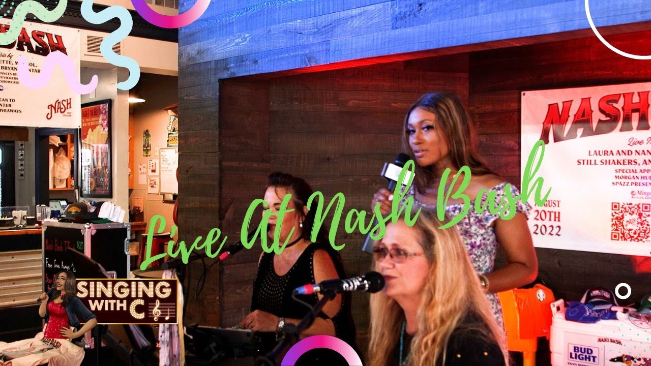 SINGING WITH C: Live At Nash Bash 09.30.22 - YouTube