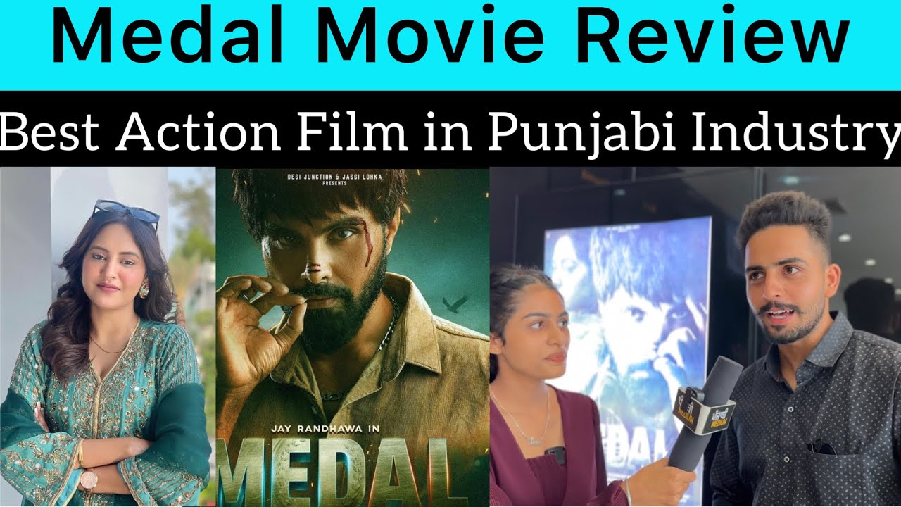 Medal Movie Review | Jayy Randhawa | Baani Sandhu | Punjabi movies 2023 ...