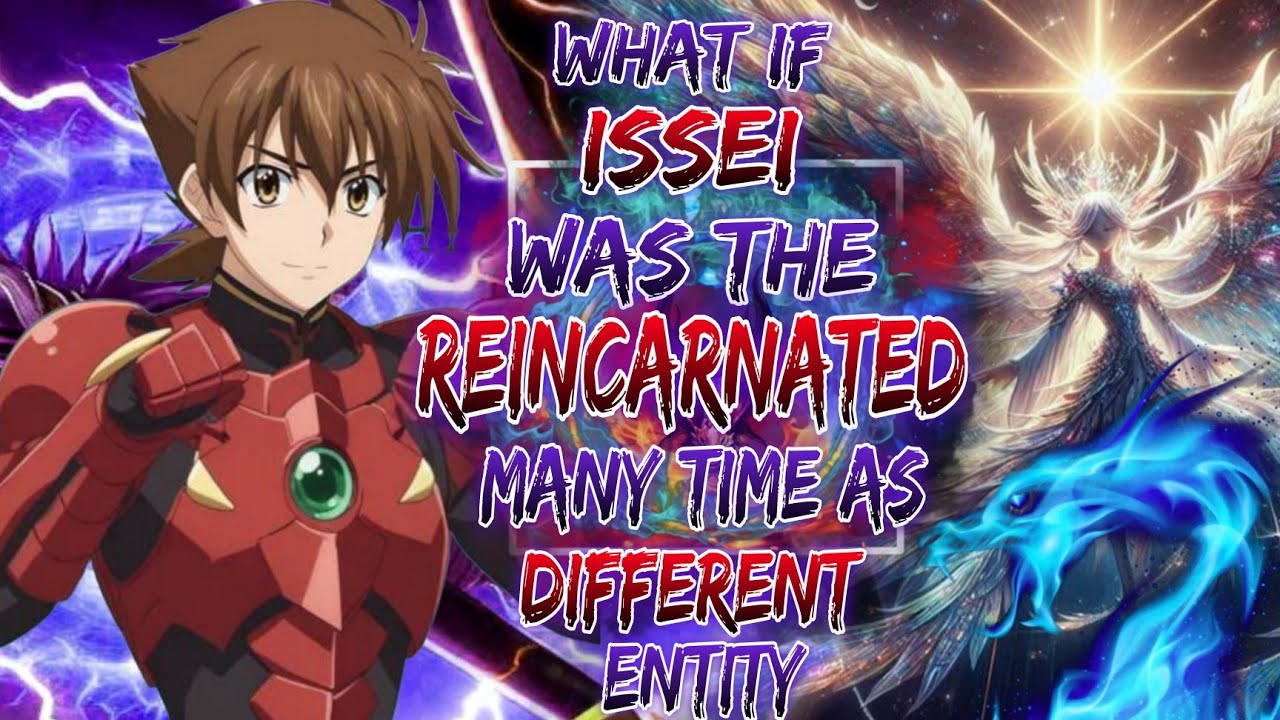 What if issei was Reincarnated as Angel, Devil, Yokai more - YouTube