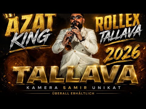 Azat King - ♛ Rollex ♛ Tallava ♛ 2026 New Hit √  Samir Unikat (official Video 4k )