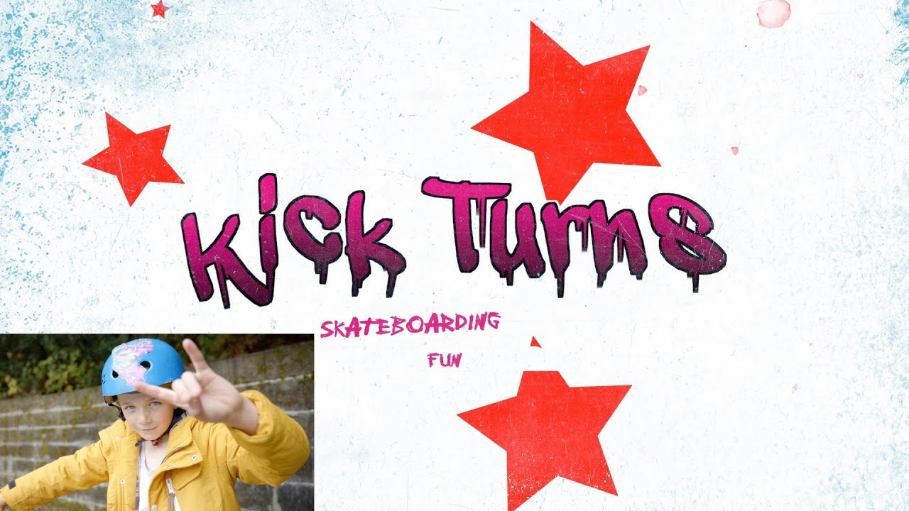 Skateboarding Kick Turns - YouTube