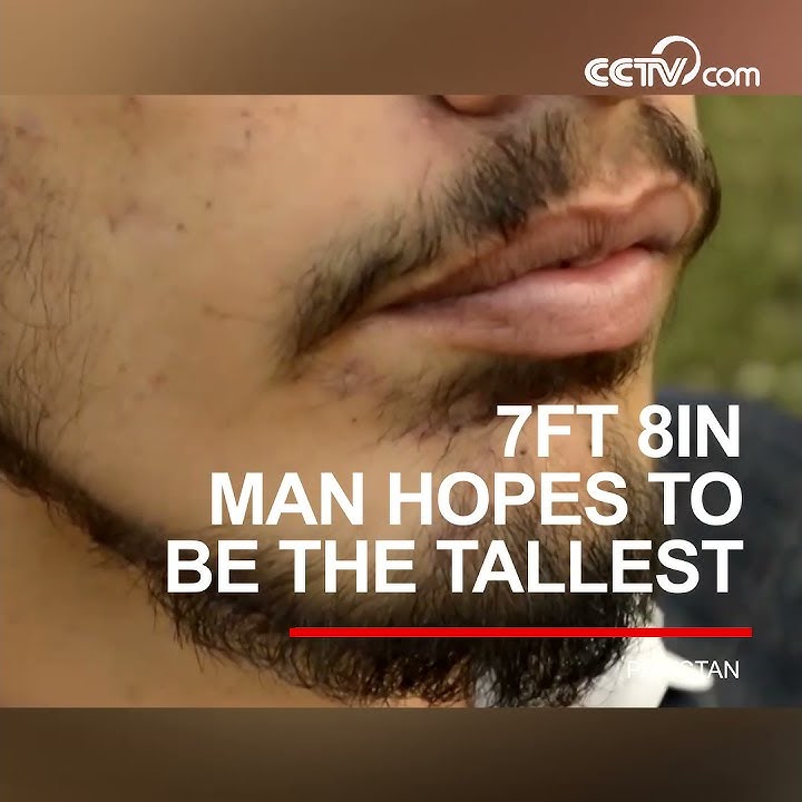 7ft-8in-man-hopes-to-be-the-tallest-cctv-english-youtube