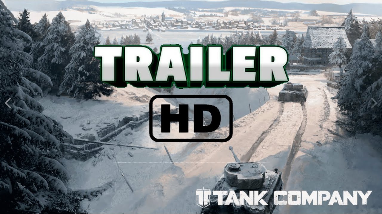 Tank Company Mobile Official | Official Trailer HD | - YouTube