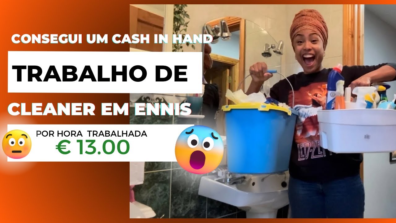 Trabalho de cleaner na Irlanda 🇮🇪 meu primeiro CASH IN HAND 👀 - YouTube