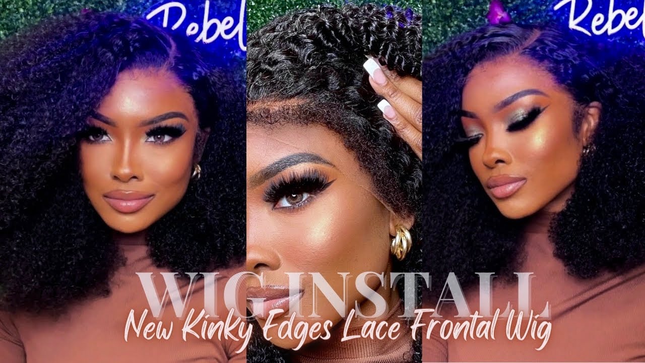 WIG INSTALL: New Realistic Kinky Edges Frontal Wig ft LuvMeHair ...