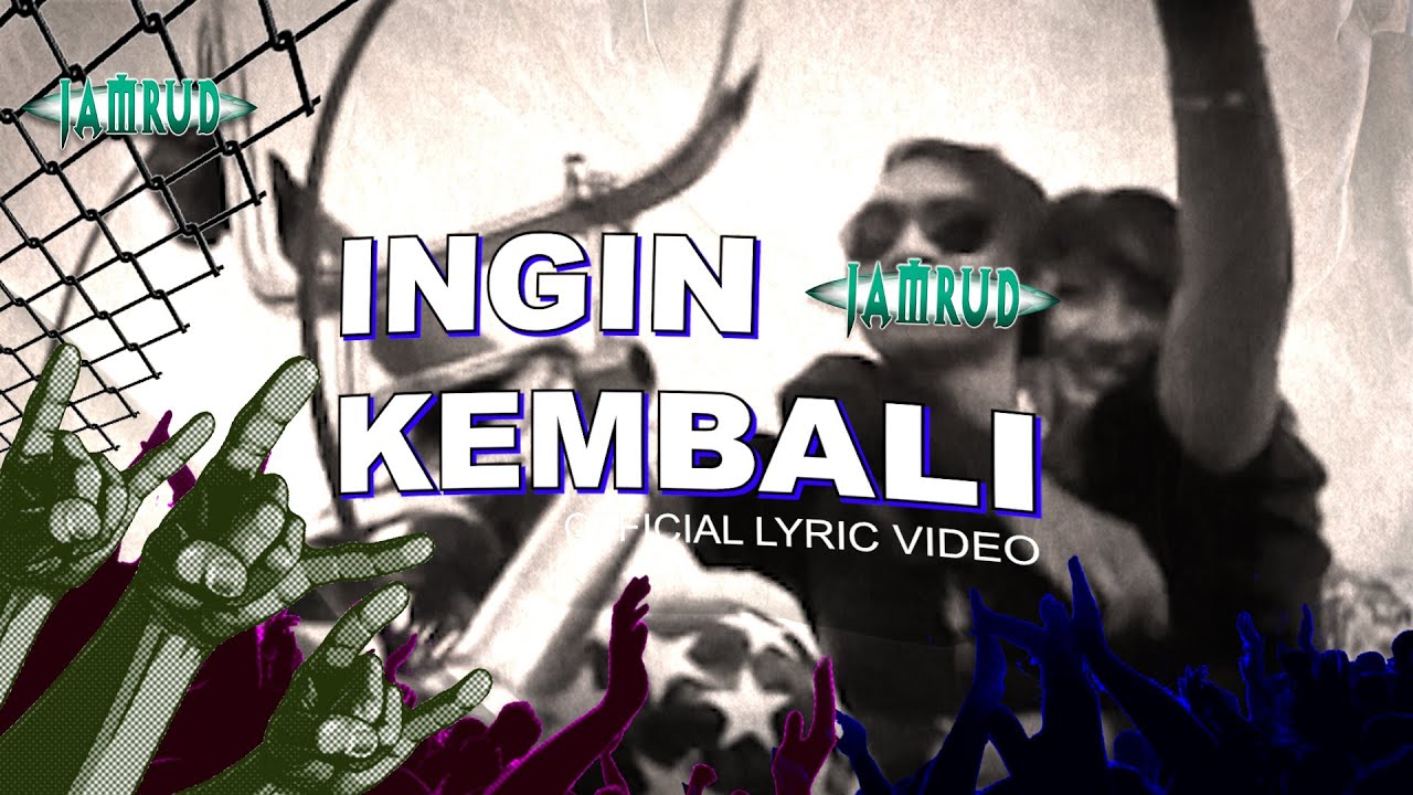 Jamrud - Ingin Kembali (Official Lyric Video) | New Vocalist - YouTube