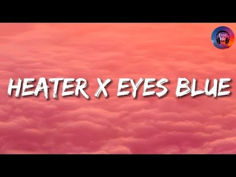 Heather X Eyes Blue - (lyrics) - YouTube