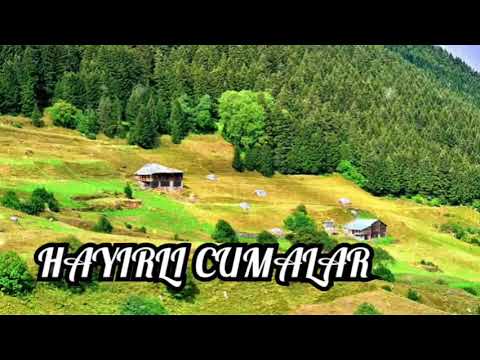 Cuma mesajlari yeni cuma mesajları videosuz cuma mesajları whatsapp icin durum cuma mesajları(1)