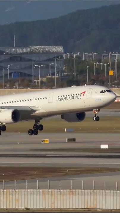 Asiana Airlines Airbus A330 landing in Incheon | 아시아나항공 A330 비행기 인천공항 착륙 | HL7736 | ICN/RKSI ...