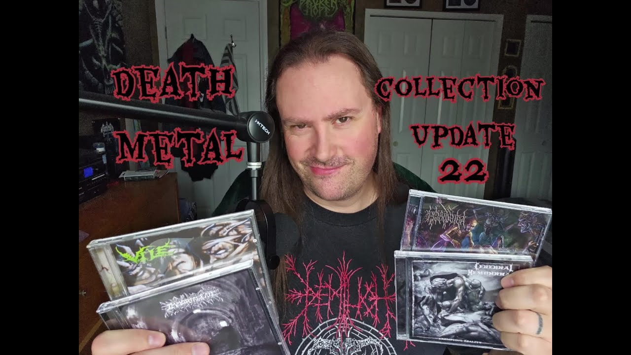 Death Metal Collection Update 22 - YouTube
