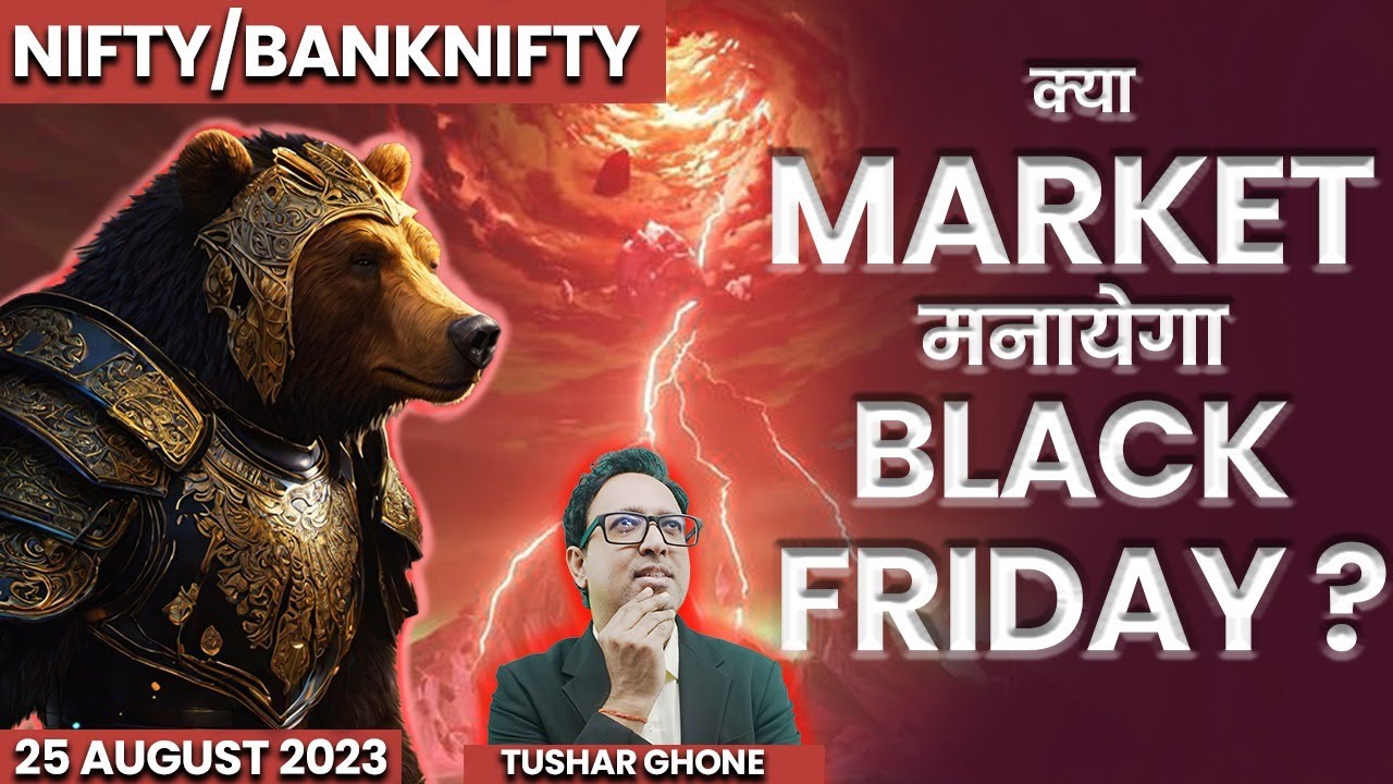 Nifty Prediction And Bank Nifty Analysis For Friday 25 August 2023